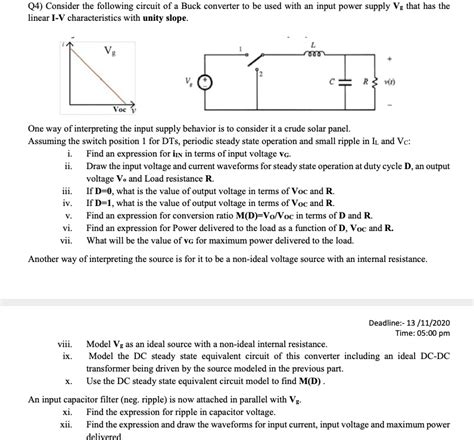 Solved Q4 Consider The Following Circuit Of A Buck Converter To Be Used With An Input Power