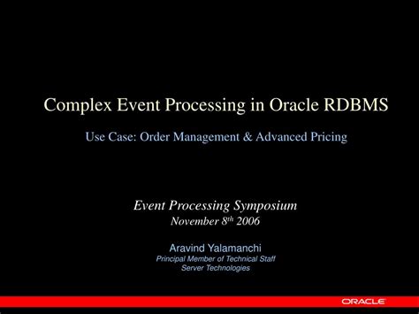 Ppt Complex Event Processing In Oracle Rdbms Use Case Order