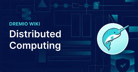 Distributed Computing Dremio