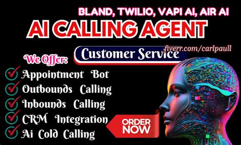 Do Ai Calling Agent Outbound Call Inbound Call Using Vapi Air Ai Bland Ai By Carlpaull Fiverr