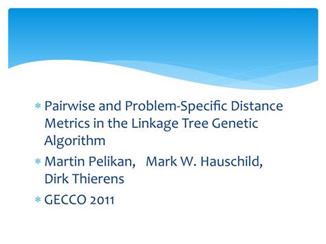 Ppt Linkage Tree Genetic Algorithm Powerpoint Presentation Free