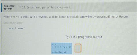 151 Enter The Output Of The Expressions Note Print Ends With A