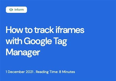 How To Track Iframes With Google Tag Manager