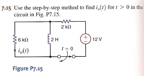 solved use the step by step method to find i0 t for t 0