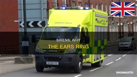 Sirens Why The Ears Ring Shunauto