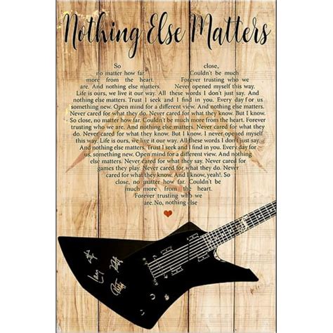 Nothing Else Matters Lyric Signatures Poster 11 X 17 Inch Poster