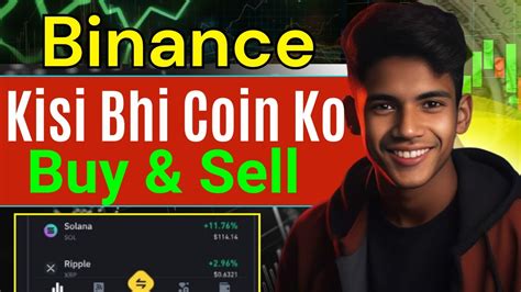 Binance Spot Trading Kaise Kare Binance Main Coin Buy Sell Kaise