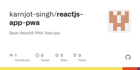 Github Karnjot Singhreactjs App Pwa Basic Reactjs Pwa Todo App