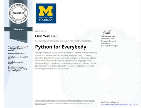 Chin Yew Kieu On Linkedin Completed The Python For Everybody Specialisation On Coursera Within A…