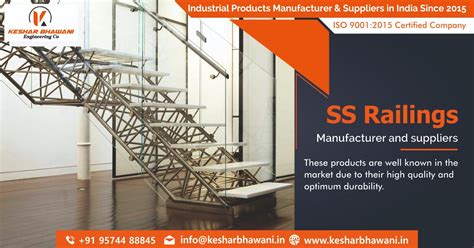 Ss Railing Manufacturer In Ahmedabad Gujarat India Keshar Bhawani