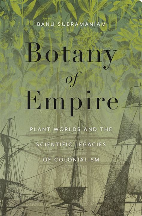 Sex Plants And Colonisation Reclaiming Botany From…