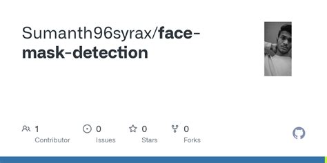 Github Sumanth Syrax Face Mask Detection