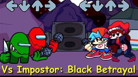 Friday Night Funkin Vs Impostor Black Betrayal Blackout Update