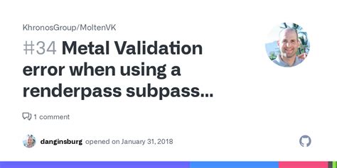 Metal Validation Error When Using A Renderpass Subpass With No Depth Attachment · Issue 34