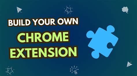 Build Your Own Chrome Extension From Scratch Its This Easy Chromeextension Youtube