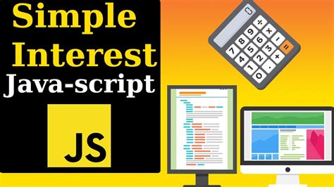 Simple Interest Program Make In Java Script Language 🔥🔥very Easy