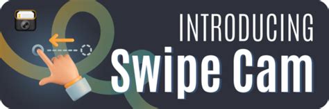 new swipe cam zinspector