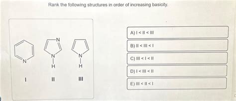 Solved Rank The Following Structures In Order Of Increasing