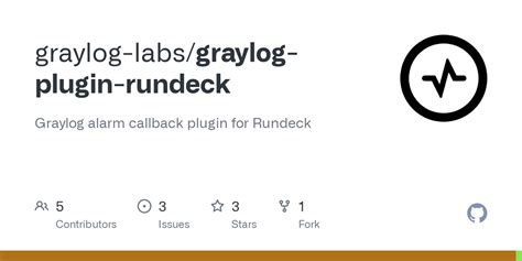 GitHub Graylog Labs Graylog Plugin Rundeck Graylog Alarm Callback