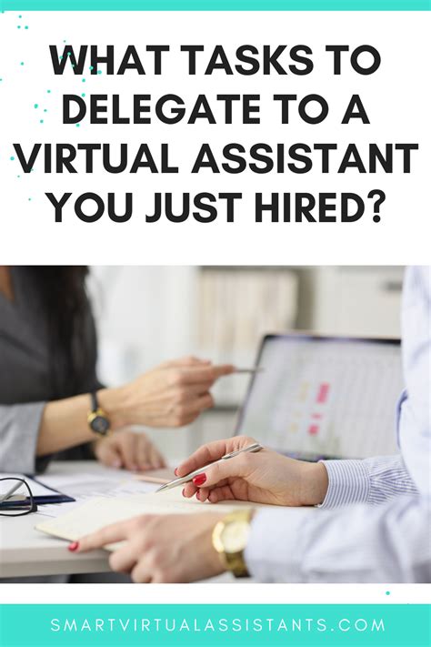 What Tasks To Delegate To A Virtual Assistant You Just Hired — Smart