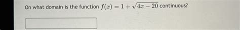 solved on what domain is the function f x 1 4x 202