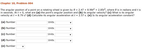 Solved Chapter Problem The Angular Position Of A Chegg