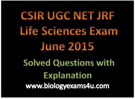 Csir Ugc Jrf Net Life Sciences June 2015 Solved Questions And Answers