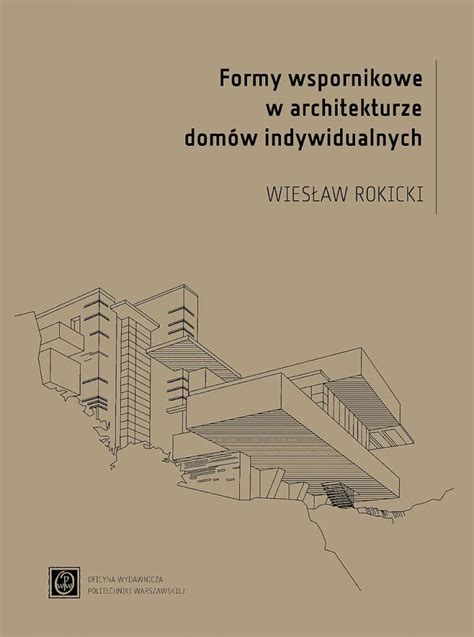 Projektowanie Architektoniczne Oficyna Wydawnicza Pw