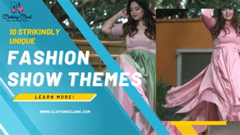 10 Glamorous Themes For Fashion Show Clothing Clone