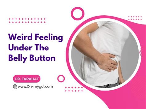Weird Feeling Under The Belly Button 8main Causes And When To Worry