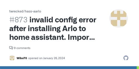 Invalid Config Error After Installing Arlo To Home Assistant Import
