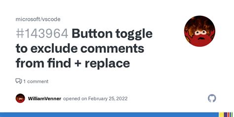 Button Toggle To Exclude Comments From Find Replace Issue Microsoft Vscode Github