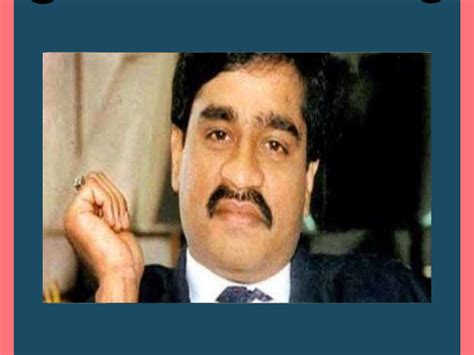 India Demands Pakistan To Hand Over Dawood Ibrahim Sayeed Salahudeen