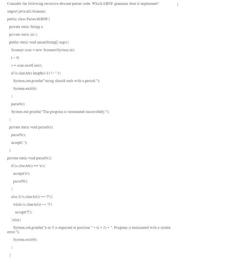 Solved Consider The Following Recursive Descent Parser Code