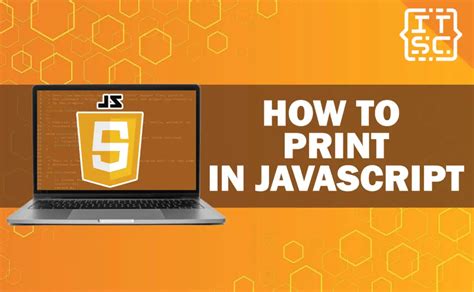 How To Print In Javascript