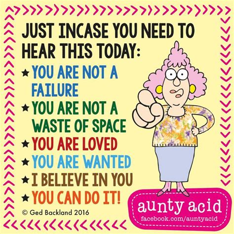 311 Best Aunty Acid Quotes Images On Pinterest Aunty Acid Funny