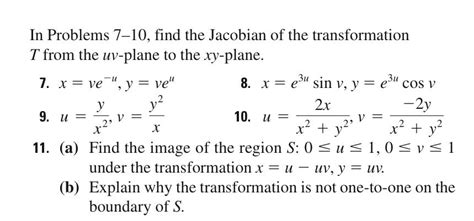 Solved In Problems 7 10 Find The Jacobian Of The Chegg Com