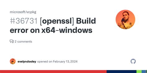Openssl Build Error On X64 Windows · Issue 36731 · Microsoftvcpkg · Github
