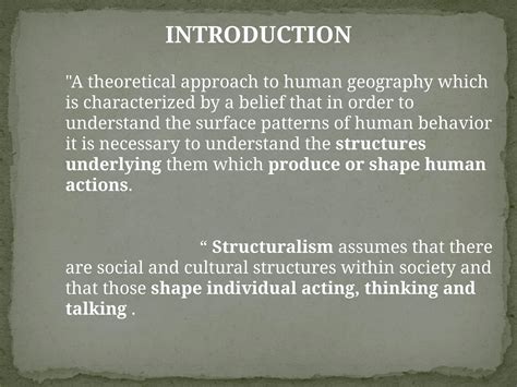 Structuralismpptx Evolution Of Geographical Thought Structuralism Structural Approach