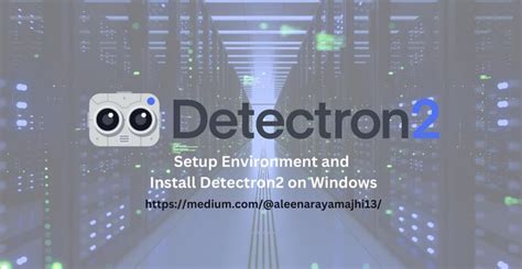 Aleena Rayamajhi On Linkedin Detectron2 Environment Setup And