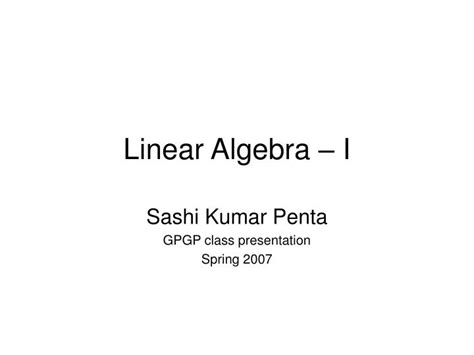 PPT Linear Algebra I PowerPoint Presentation Free Download ID 291647