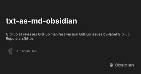 Txt As Md Obsidian Obsidian Hub Obsidian Publish