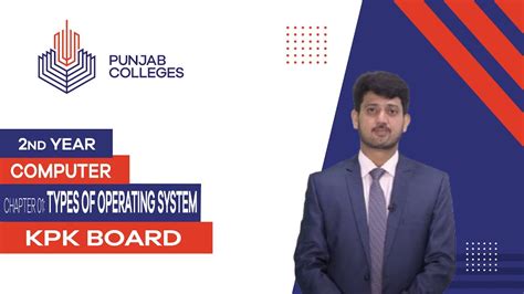 Pgc Lectures Inter Part 2 Kpk Board Computer Science Chapter 1 Types Of Operating System Youtube