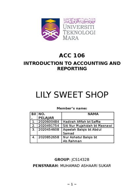 Group Assignment ACC 106 ACC 106 INTRODUCTION TO ACCOUNTING AND REPORTING LILY SWEET SHOP