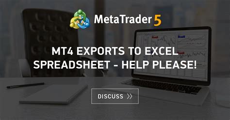 Mt4 Exports To Excel Spreadsheet Help Please Moving Average Ma Mql4 And Metatrader 4