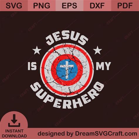 Jesus Is My Superhero Svg