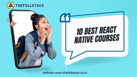 10 Best React Native Courses Practical Guide 2025 Full Stack