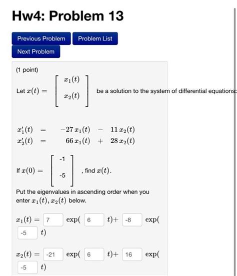 Solved 1 Point Let X T X1 T X2 T Be A Solution To The Chegg Com