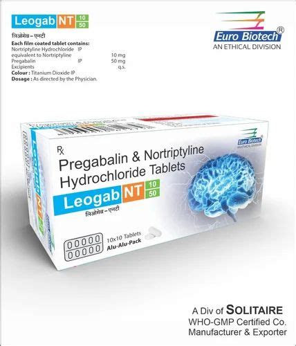 Pregabalin 50 And Nortriptyline 10 Mg Hcl Tablets Leogab Nt 10 50 At ₹ 300 Box Pregabalin