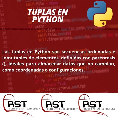 🐍💡 ¿qué Son Las Tuplas En Python Root System Technology
